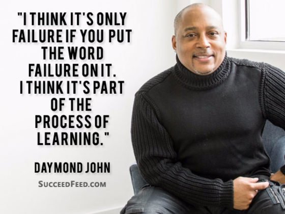 47 Daymond John Quotes To Be Successful - Succeed Feed
